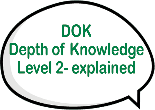 DOK (Depth of Knowledge) Level 2 explained | Teachers Resources Online